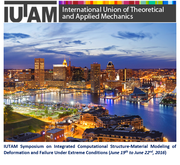 IUTAM Symposium in June 2016 - Center for Integrated Structure-Materials Modeling and Simulation